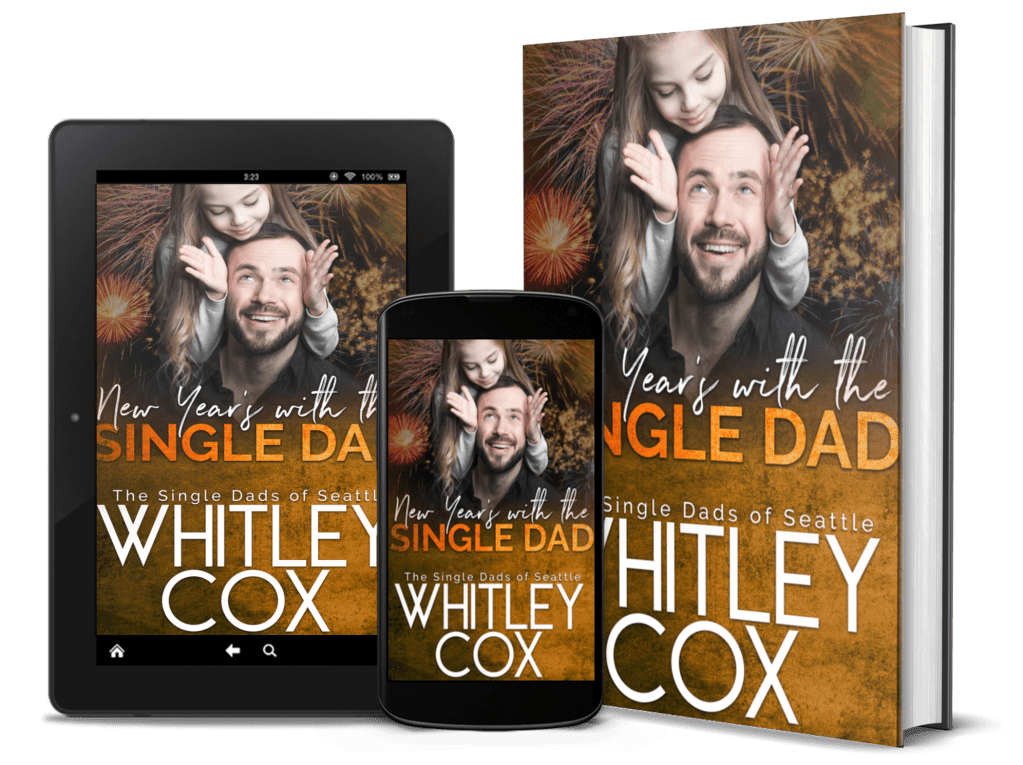New Year's with the Single Dad by Author Whitley Cox ⋆ Whitley Cox ...